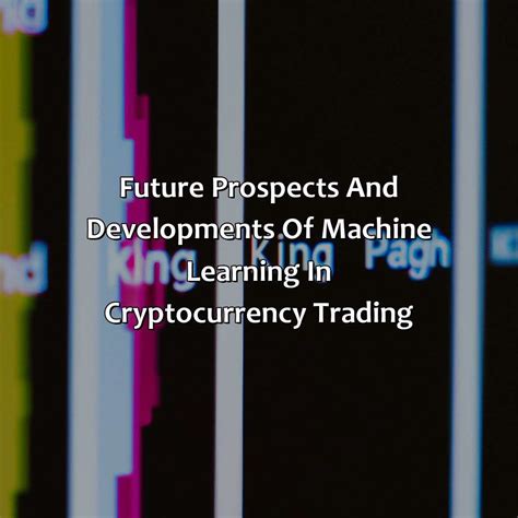Machine Learning For Cryptocurrency Trading