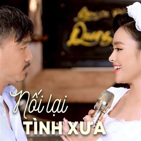 Nối Lại Tình Xưa Quang Lập Thu Hường Tải Mp3lời Bài Hát Nhaccuatui