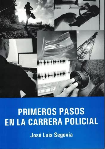 Primeros Pasos En La Carrera Policial MercadoLibre