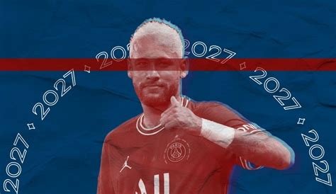 Cláusula No Contrato Permite Que Neymar Renove Com O Psg Até 2027