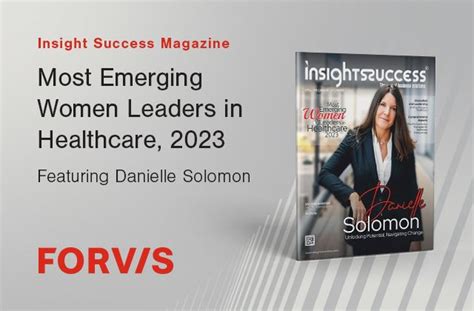 Congratulations To Danielle Solomon For Being Featured As One Of The Most Emerging Women Leaders