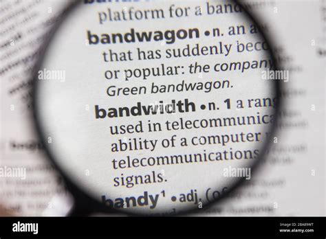 The Word Or Phrase Bandwidth In A Dictionary Stock Photo Alamy