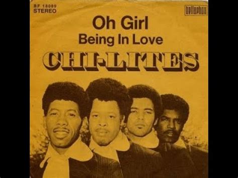 The Chi Lites Oh Girl Lyrics YouTube