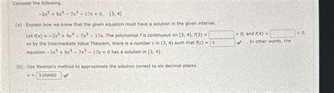 Solved Consider The Following 2x5 9x4 7x3 17x 0 3 4 A Chegg