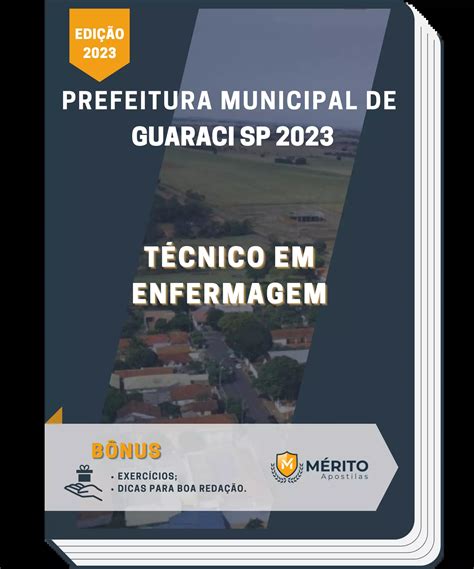 Apostila Técnico Em Enfermagem Prefeitura De Guaraci Sp 2023 Mérito