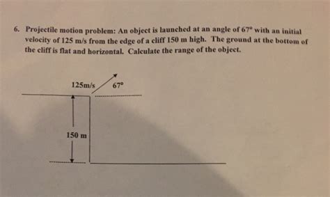 Solved Projectile Motion Problem An Object Is Launched Chegg