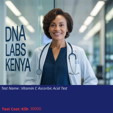 Vitamin C Ascorbic Acid Test In Kenya Ksh 40000 Dna Labs Kenya