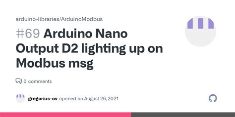 Arduino Nano Output D Lighting Up On Modbus Msg Issue Arduino Libraries ArduinoModbus