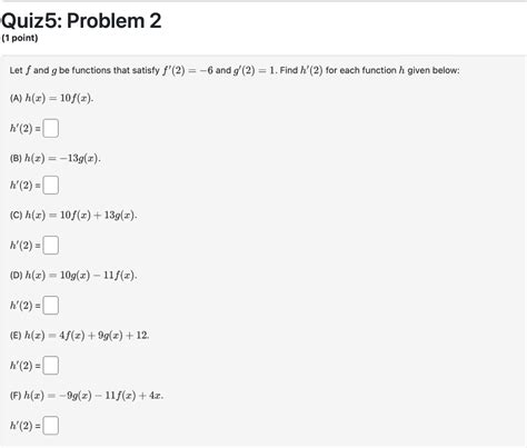 Solved Let F And G Be Functions That Satisfy F′2−6 And