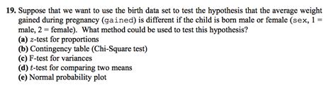 Which Method To Use To Test Hypothesis Chi Square Chegg