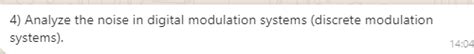 Solved 4 Analyze The Noise In Digital Modulation Systems