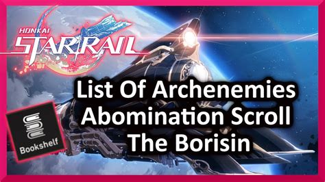 List Of Archenemies Abomination Scroll The Borisin Book Honkai Star