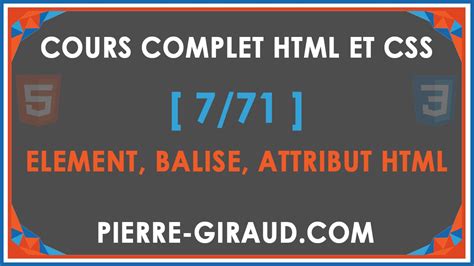 Cours Complet Html Et Css 771 Eléments Balises Et Attributs Youtube