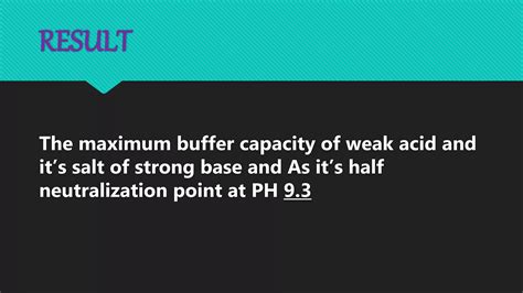 Pka Value Of Weak Acid Experiment By Titrations Method Pptx