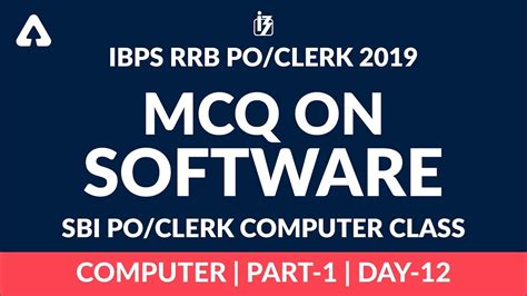 Ibps Rrb Poclerk 2019 Mcq On Software Part 1 Day 12 Sbi Po