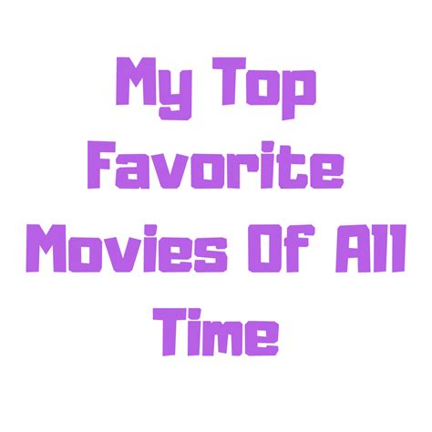 My Favorite Movies