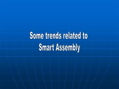 PPT Smart Assembly Systems PowerPoint Presentation Free Download ID 951617