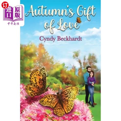海外直订Autumn s Gift of Love秋天的爱的礼物 虎窝淘