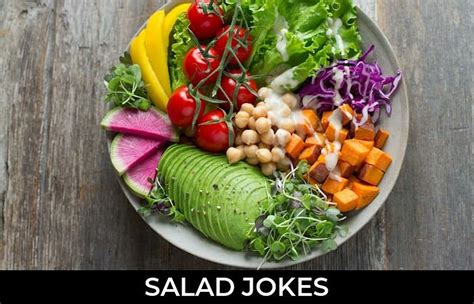 190 Salad Jokes And Funny Puns Jokojokes