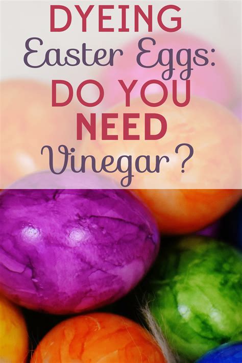 Vinegar For Egg Dye