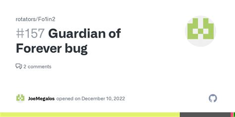 Guardian Of Forever Bug · Issue 157 · Rotatorsfo1in2 · Github