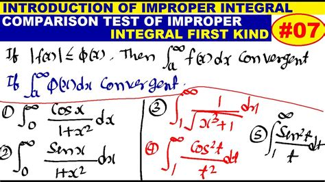 07 Comparison Test Of Improper Integral Of Convergence Improper
