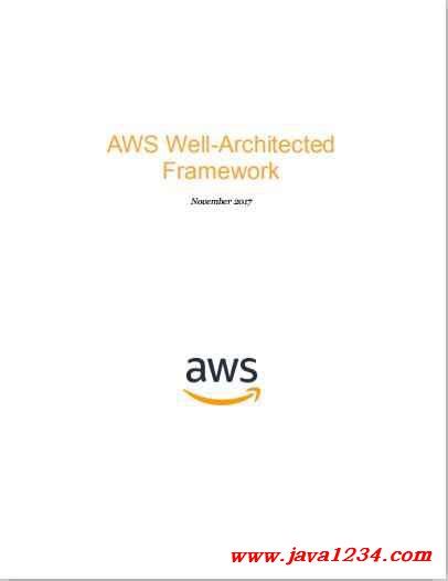 aws well architected framework pdf 下载 java知识分享网 免费java资源下载