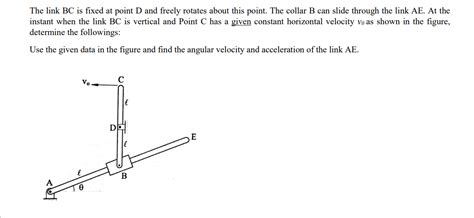 solved the link bc is fixed at point d and freely rotates
