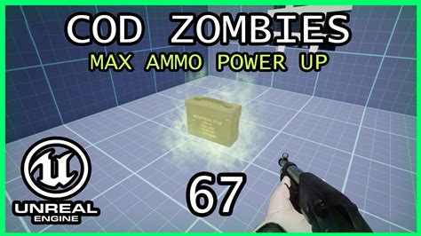 adding max ammo power up unreal engine 5 cod zombies series part 67