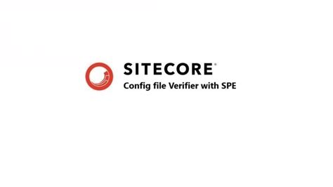 Sitecore Config File Verifier Using Spe Command Rsitecore
