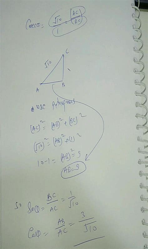 1 If Cosec Theta Sqrt{10} The Values Of Other Trigonometrical Ratios