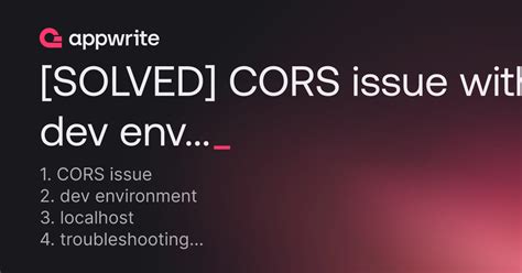Solved Cors Issue With Dev Environment Localhost Threads Appwrite