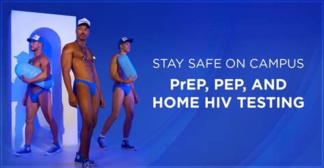Prep Pep And Home Hiv Tests The Ultimate Toolkit For College