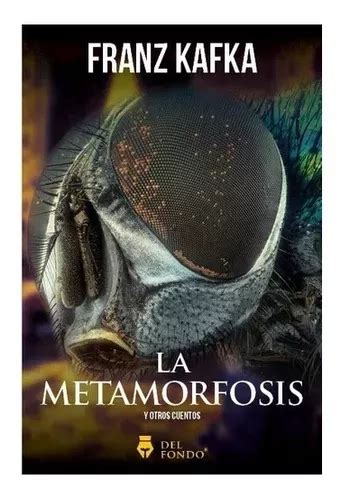 La Metamorfosis Y Otros Cuentos Kafka Franz Mercadolibre