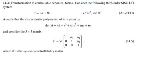 Solved Consider The Following Third Order Siso Lti System