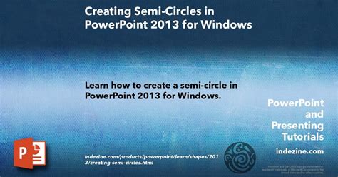 Creating Semi Circles In PowerPoint For Windows