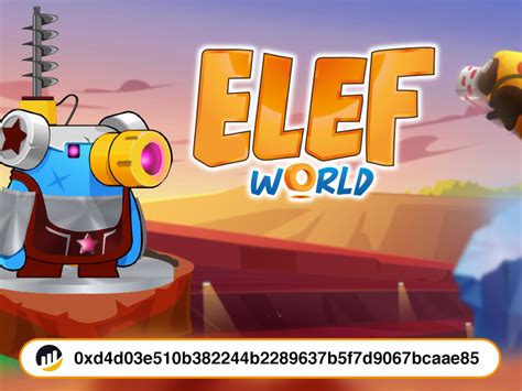 Introducing Elef World A Metaverse Of Simple Nft Games