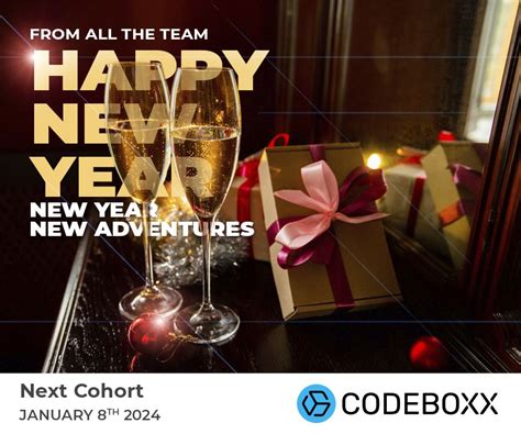 A New Year Deserves New Adventures Codeboxx
