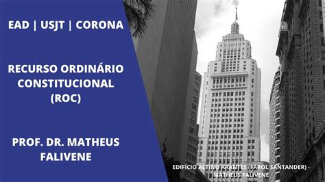 Recurso Ordinário Constitucional Roc Ead Usjt Youtube