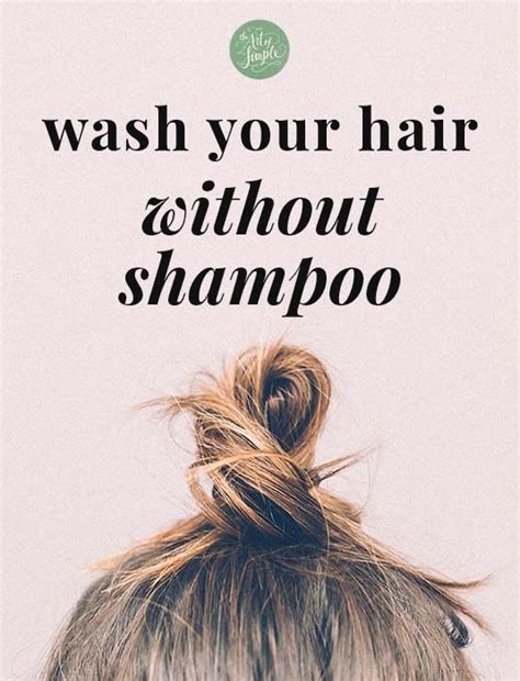 How To Wash Your Hair Without Shampoo Hair Without Shampoo Baking