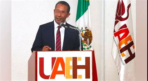 Dan 11 Años De Prisión A Exdirectivo De La Uaeh Por Violación