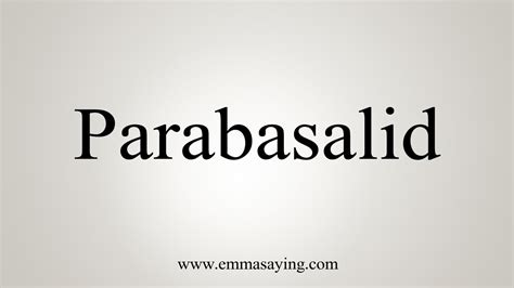 How To Say Parabasalid Youtube