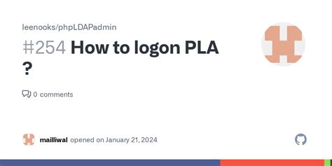 How To Logon Pla · Issue 254 · Leenooksphpldapadmin · Github