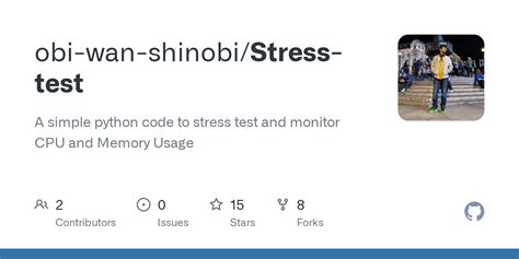 Github Obi Wan Shinobistress Test A Simple Python Code To Stress Test And Monitor Cpu And