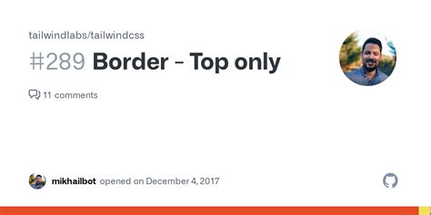 Border Top Only · Issue 289 · Tailwindlabstailwindcss · Github