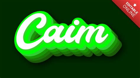 caim with green 3d projection text effect generator