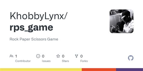 GitHub KhobbyLynx Rps Game Rock Paper Scissors Game