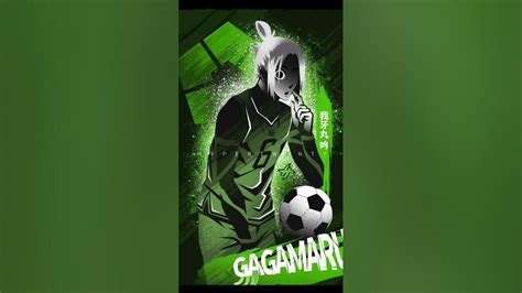 Gagamaru Gagamaru Bluelockedit Shorts Youtube