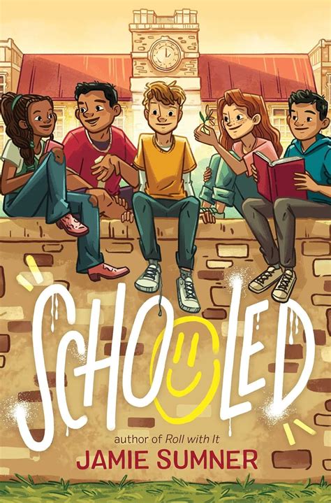 Schooled Sumner Jamie 9781534486058 Books