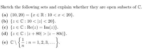 Solved Sketch The Following Sets And Explain Whether They Chegg